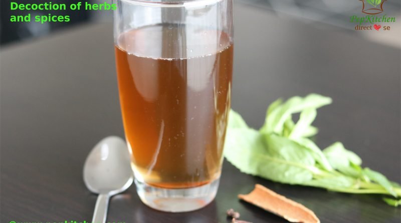 Kadha/Ukado/Decoction Of Herbs And Spices – Pepkitchen