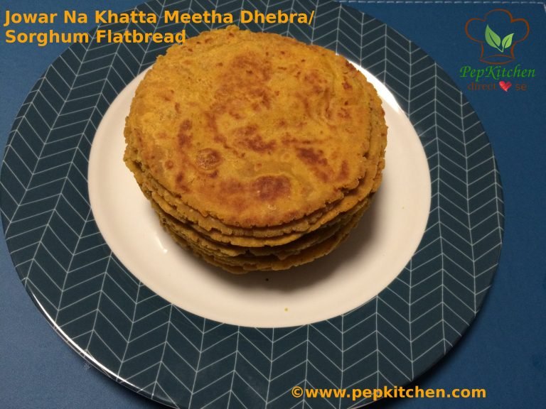 Jowar Na Khatta Meetha Dhebra/ Sorghum Flatbread – Pepkitchen