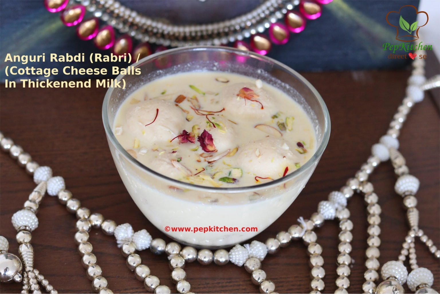 Anguri Rabdi (Rabri) /Cottage Cheese Balls In Thickened Milk – Pepkitchen